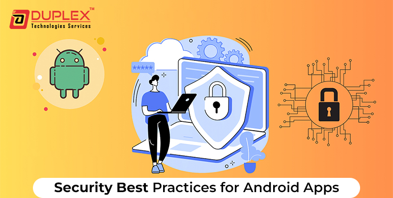 Security Best Practices for Android Apps